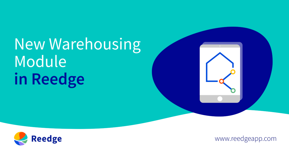 New: Warehouse Management Module | Reedge - Moving to every degree